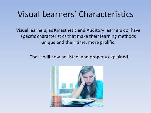 Visual Learner's Characteristics | PPSX