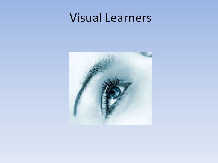Visual Learner's Characteristics