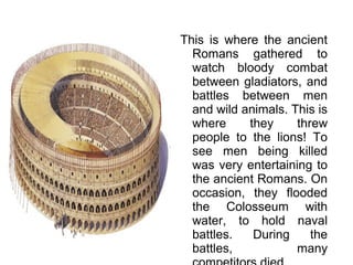 Rome: Colosseum, Roman Baths and Circus Maximus | PPT