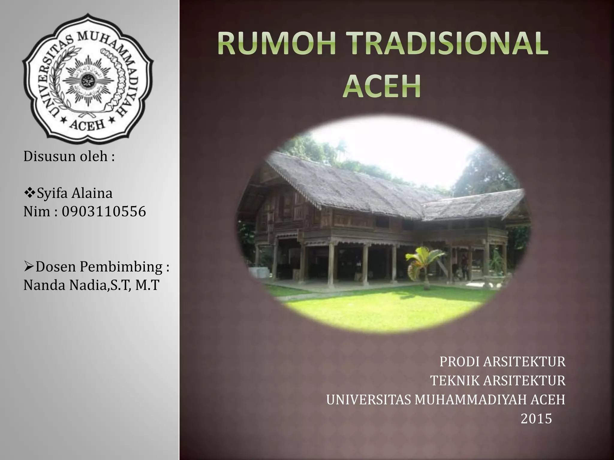 Powerpoint rumah tradisional aceh kirim | PPTX