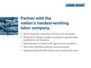 Labor Ready On-Demand satffing solutions | PPT