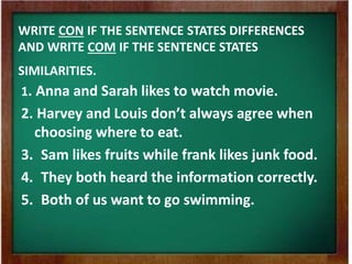 Engish 3 Compare and Contrast Information heard | PPTX