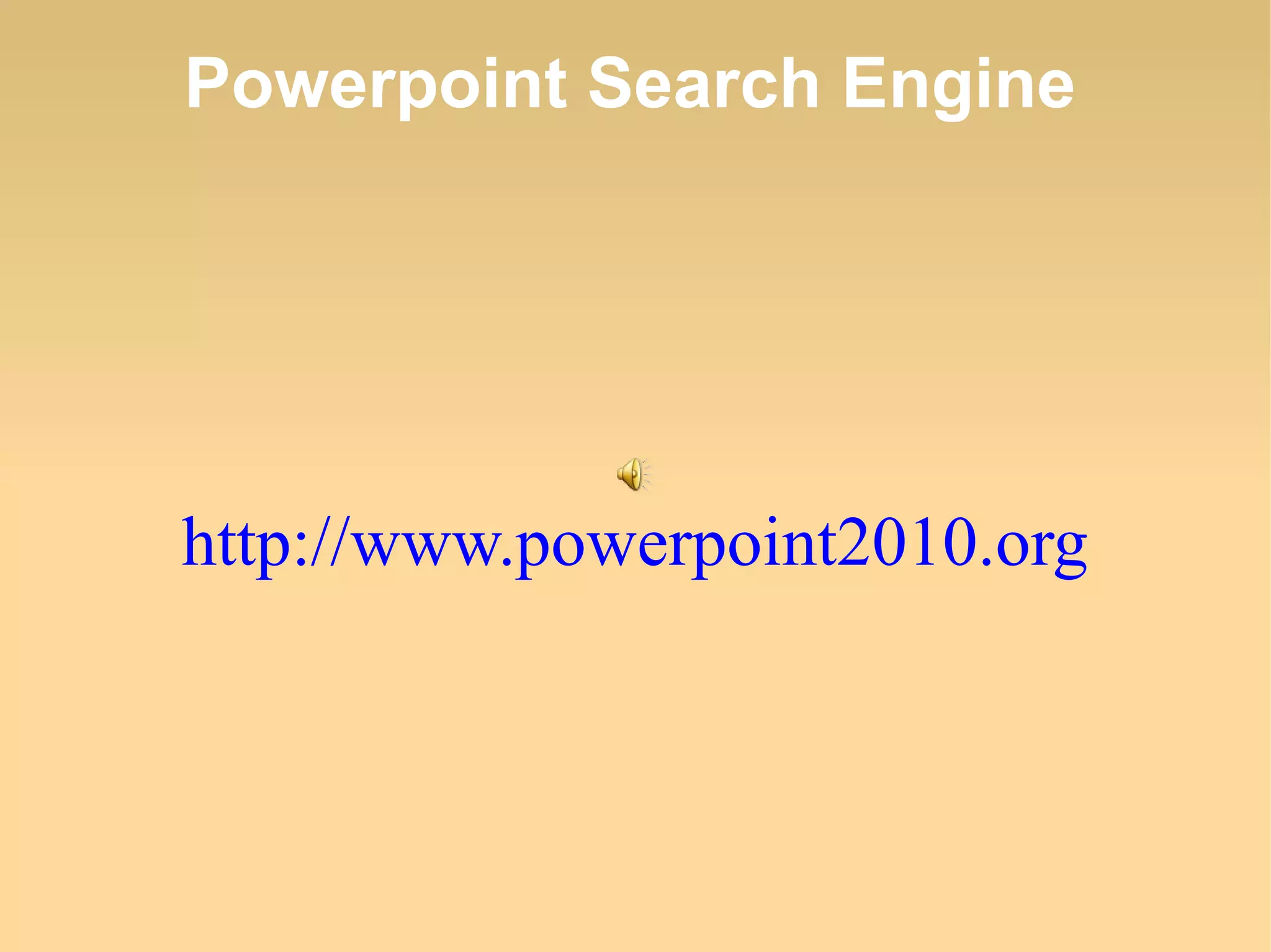 Powerpoint Search Engine | PPT