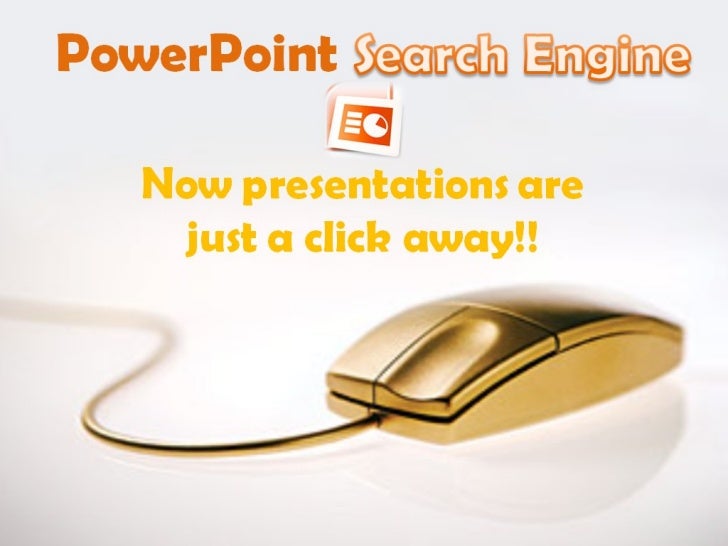 PowerPoint Search Engine , ppt search engine