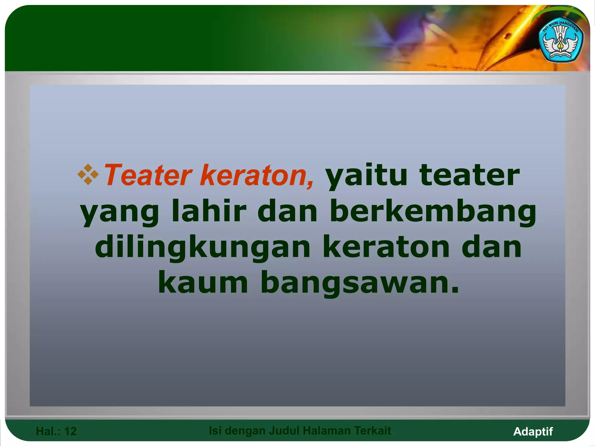 Powerpoint Seni Teater.ppt