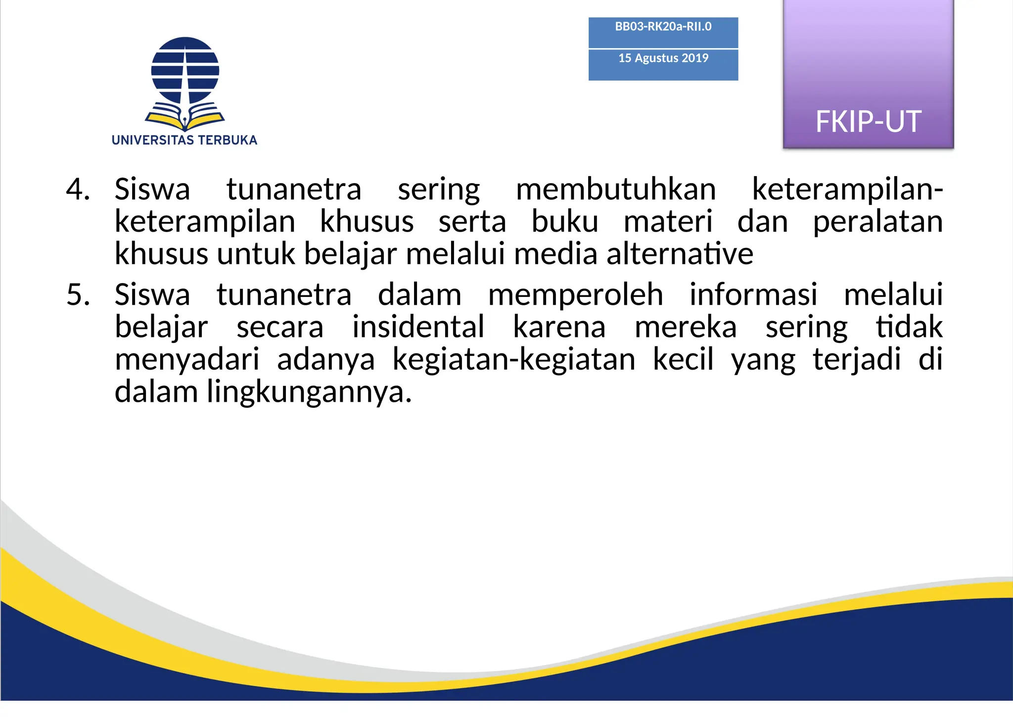 powerpoint sesi 3 materi universitas terbuka.ppt