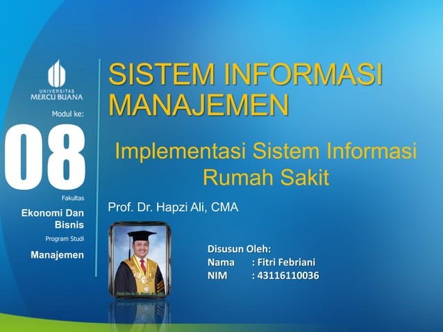 Power Point SIM, Fitri Febriani, Hapzi Ali, Implementasi Sistem Informasi Rumah Sakit ...