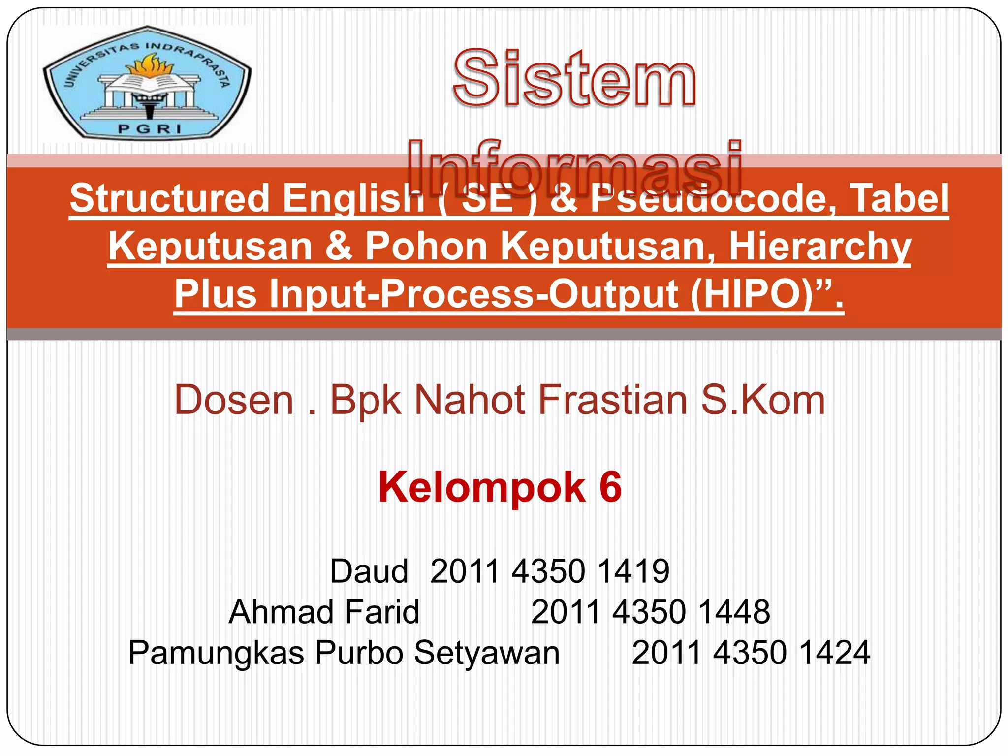 Structured English ( SE ) & Pseudocode | PPTX