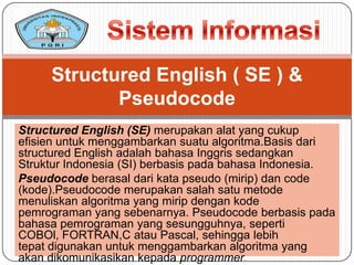 Structured English ( SE ) & Pseudocode | PPTX