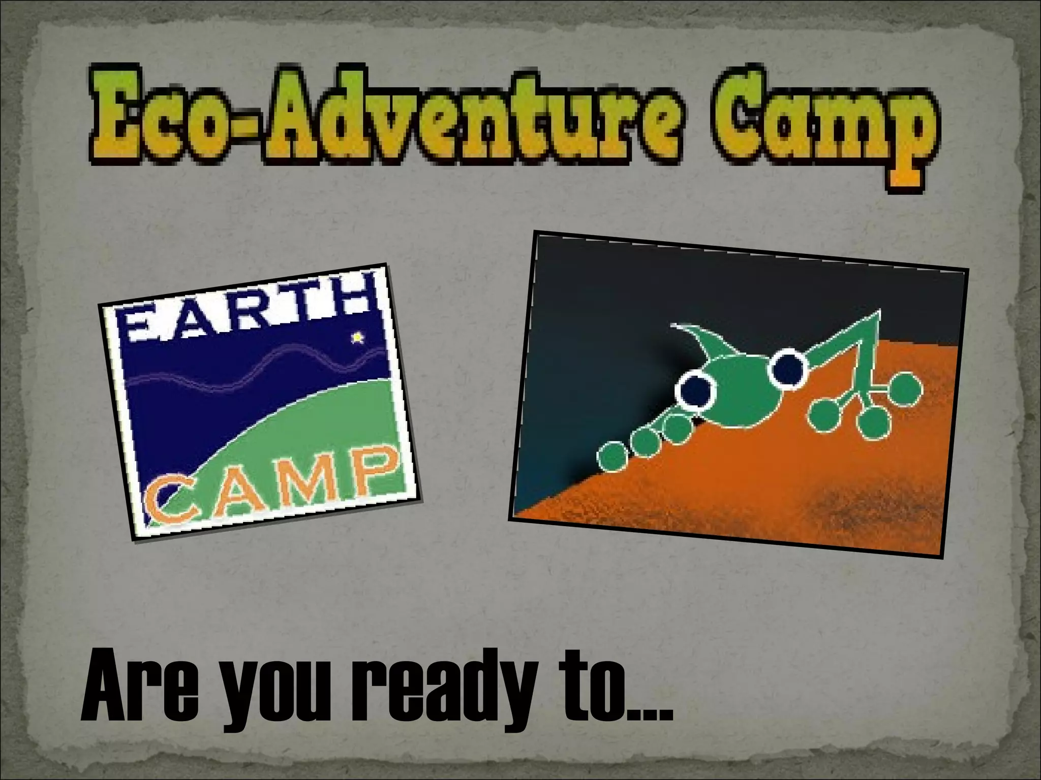 Eco-Adventure Camp | PPT