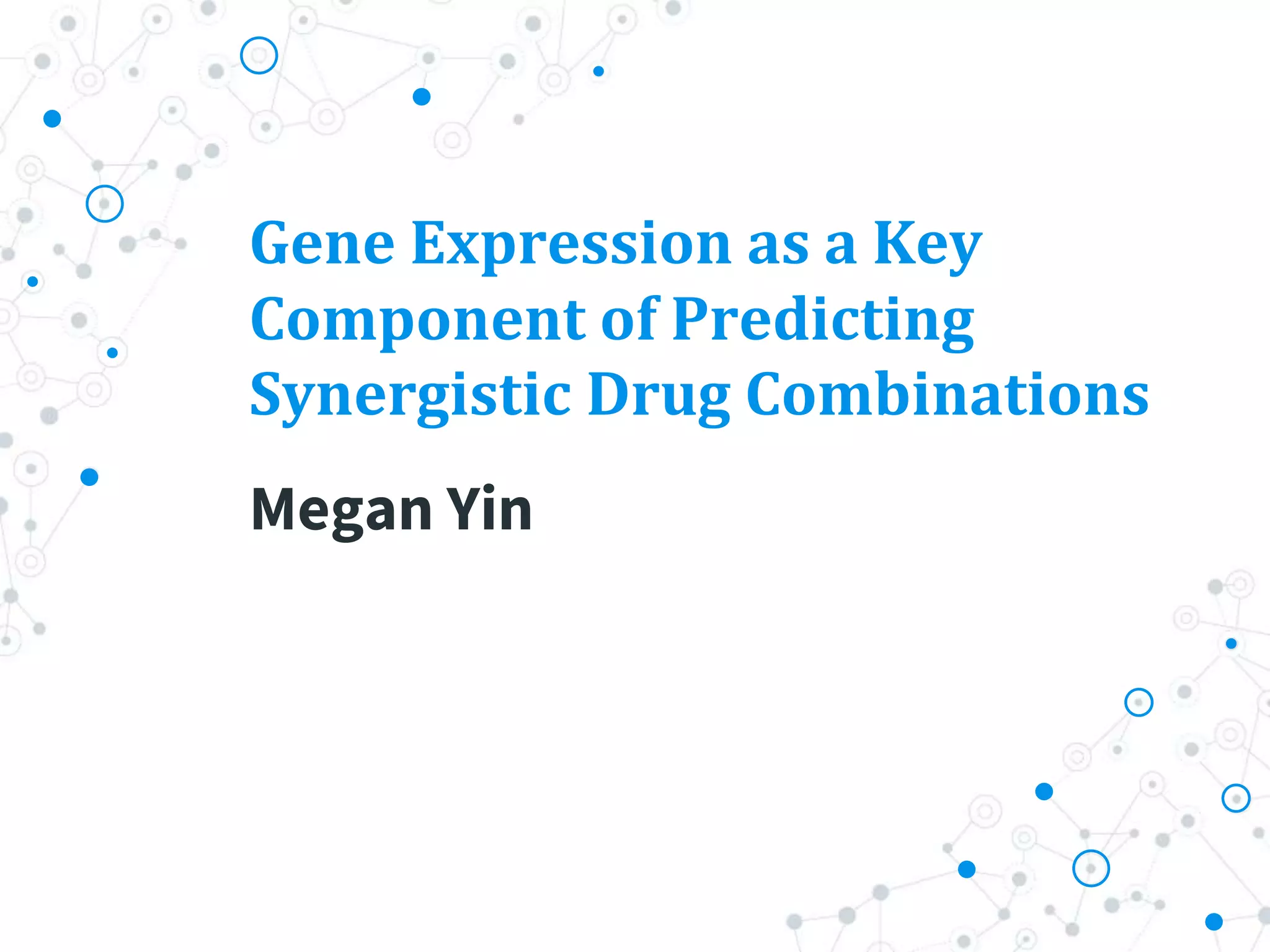 Novel Methodology for Predicting Synergistic Cancer Drug Pairs Slides ...