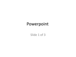 Powerpoint slideshare | PPT