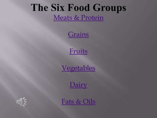 The Six Food Groups | PPTX