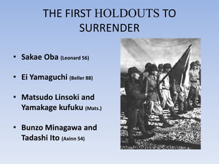 Japanese Holdouts of WWII | PPT