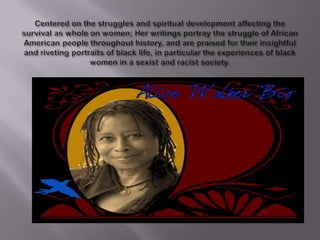 Powerpoint slides of alice walker | PPTX