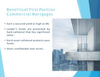 The Power of First Position Commercial Mortgages | PPT