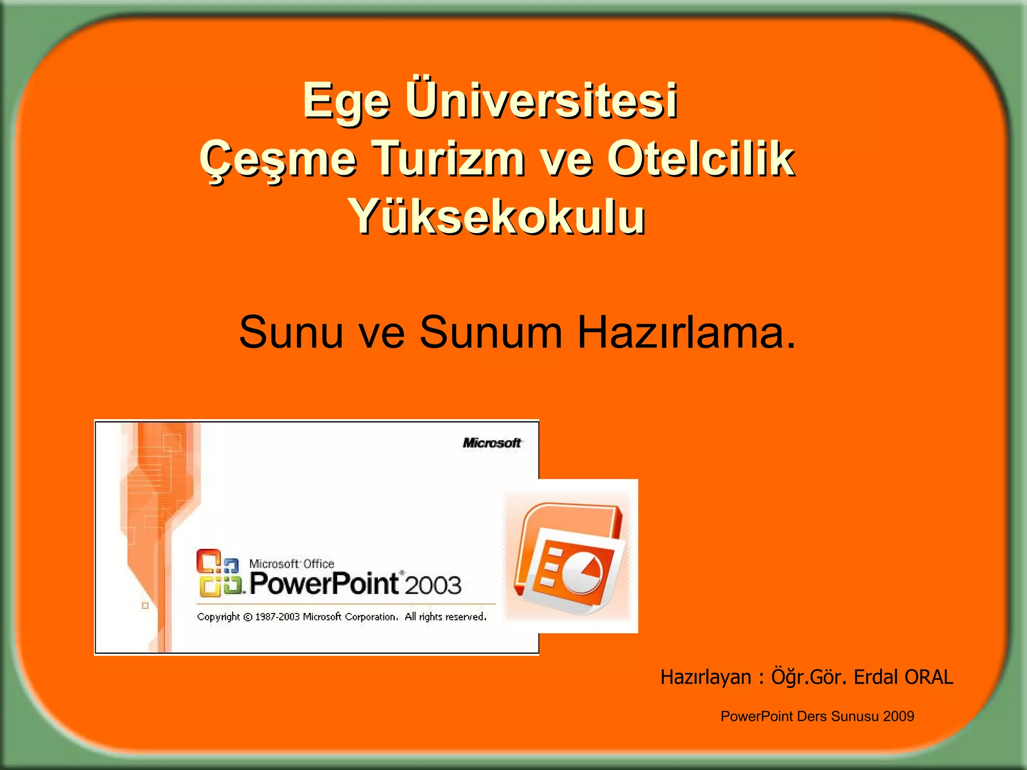 Powerpoint Ders Sunusu | PPT