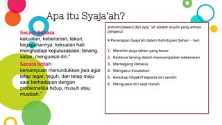 Power point syaja'ah pendidikan agama islam Kls XI | PPTX
