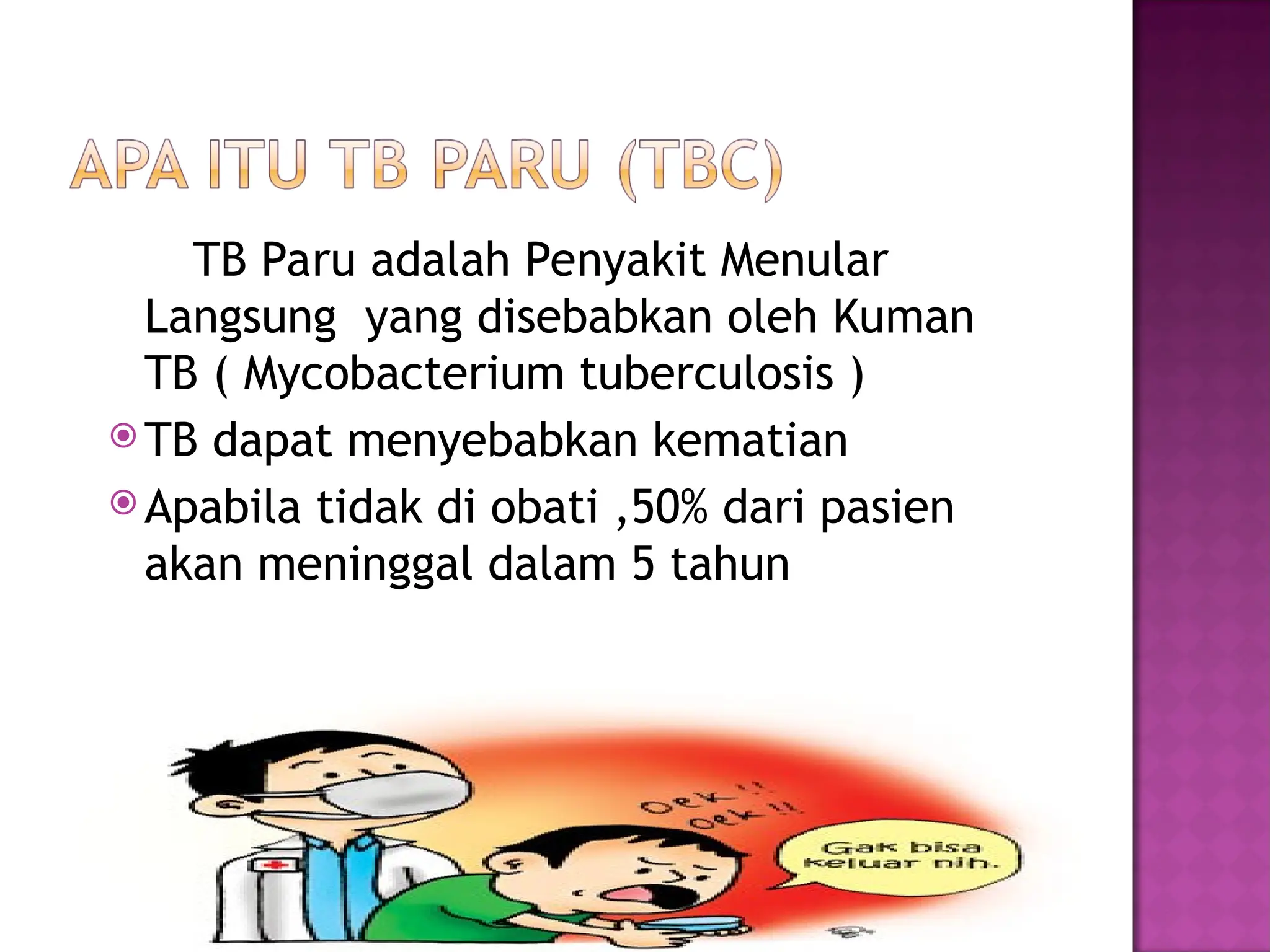 Power point TB Paru penularan dan cara pencegahannya | PPT