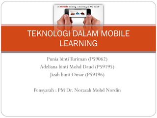 Power point teknologi dalam mobile learning | PPT
