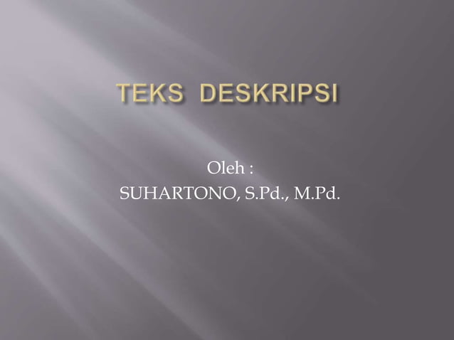 Power point teks deskripsi | PPTX