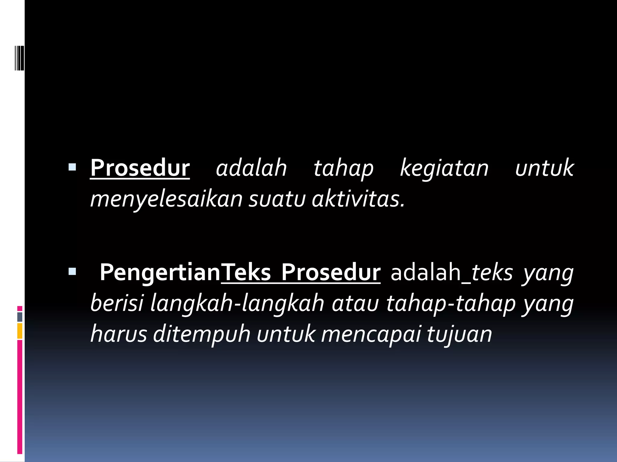 Power point teks prosedur | PPTX