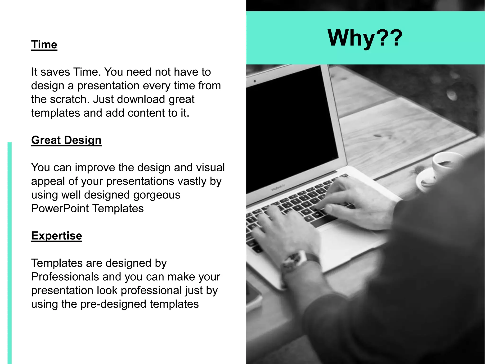 POWERPOINT TEMPLATES - WHAT,WHEN & HOW | PPTX