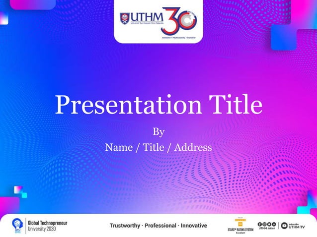 Powerpoint_Template_UTHM_2023_4x3(v1).pptx