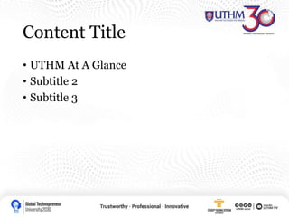 Powerpoint_Template_UTHM_2023_4x3(v1).pptx
