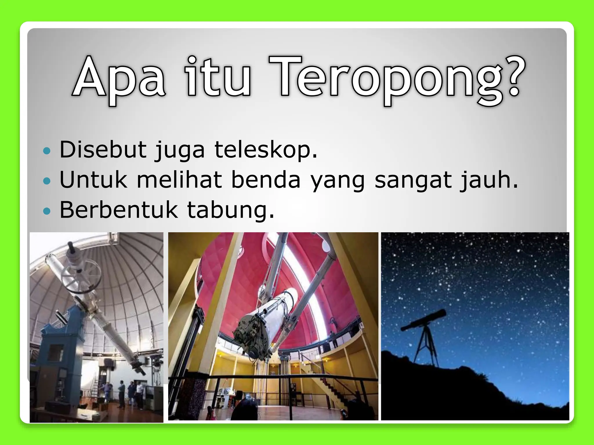 macam-macam teropong dan teleskop pada alat optik | PPTX