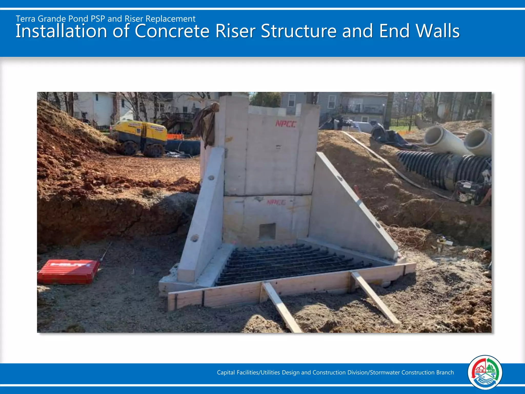 Terra Grande Pond PSP and Riser Replacement | PPT