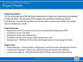 Terra Grande Pond PSP and Riser Replacement | PPT
