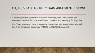 PowerPoint Textbook. Analyzing more complex arguments part 2. Chain ...