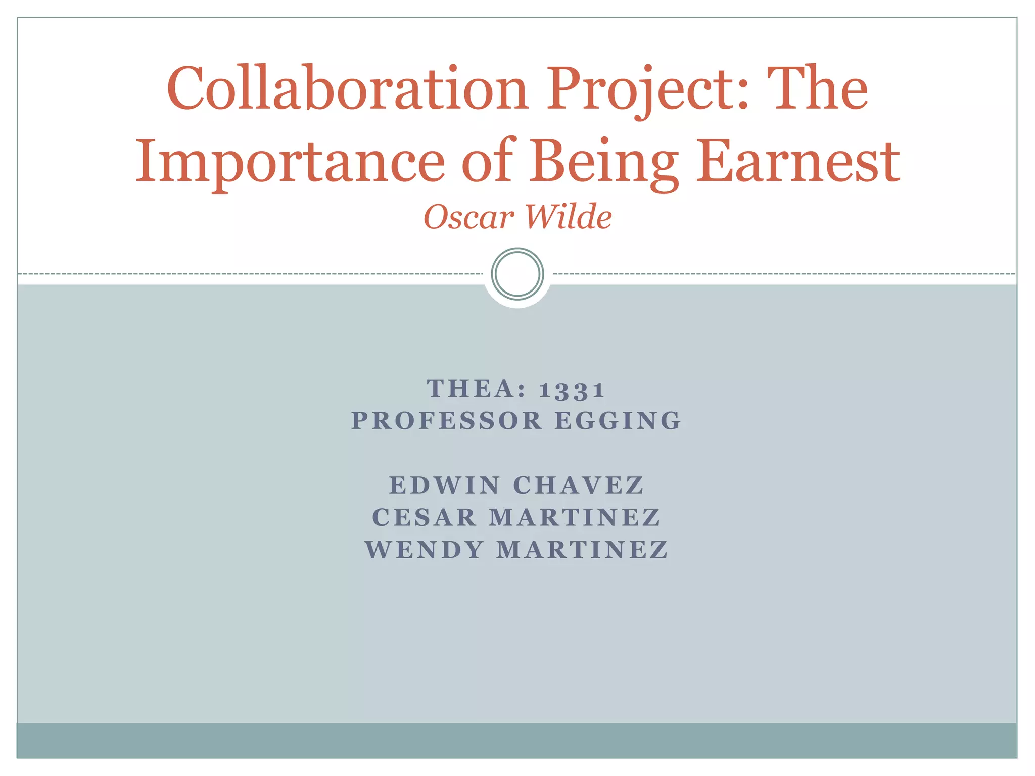 The Importance of Being Earnest | PPT