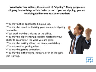 Slipping, Falling Down, Gravity and Your Career | PPT