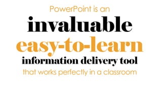 PowerPoint in the Classroom | PDF
