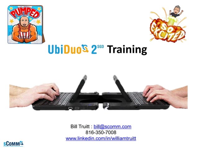 UbiDuo2 SGD training overview - sComm | PPTX