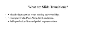 PowerPoint_Transitions_Animations_Detailed.pptx