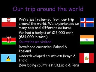 Powerpoint trip aorund the world | PPT