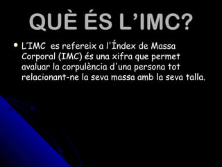 Índex de Massa Corporal (IMC) | PPT
