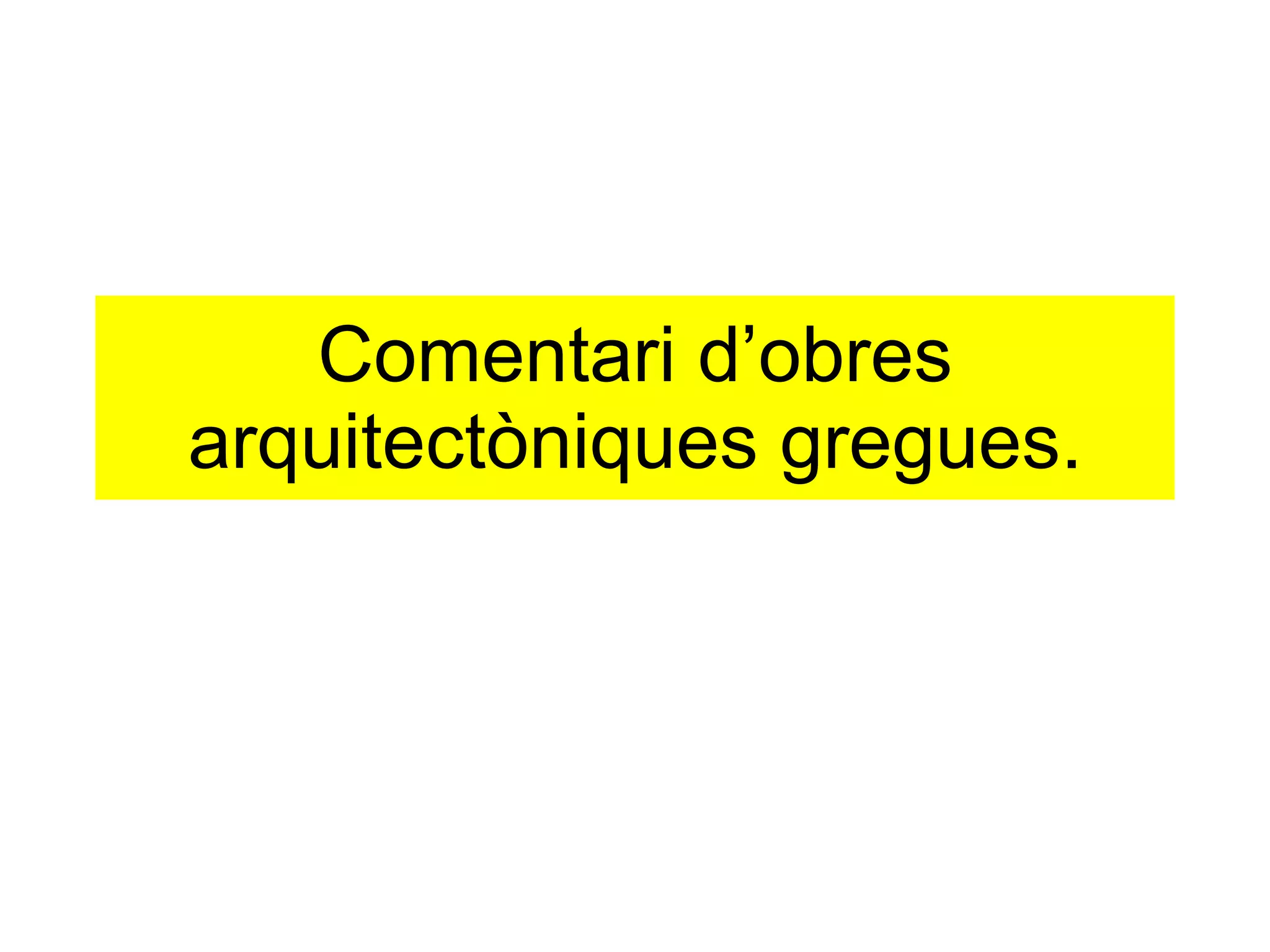 Powerpoint Unitat 3. Art Grec | PPT