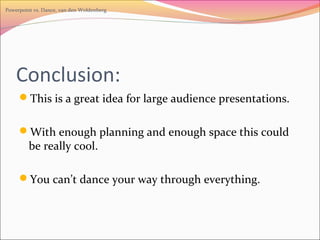 Powerpoint vs Dance | PPT
