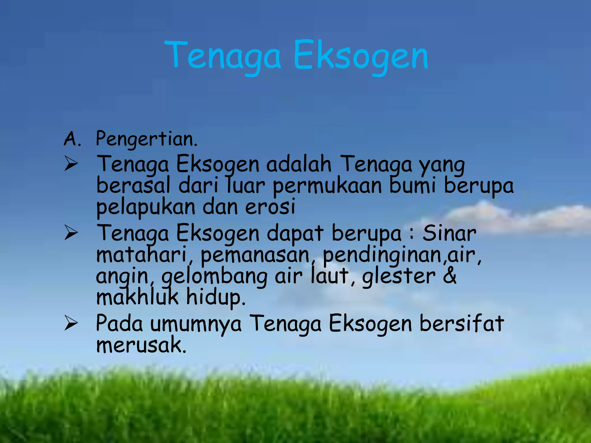 Power poit geografi_pengaruh_eksogen | PPTX