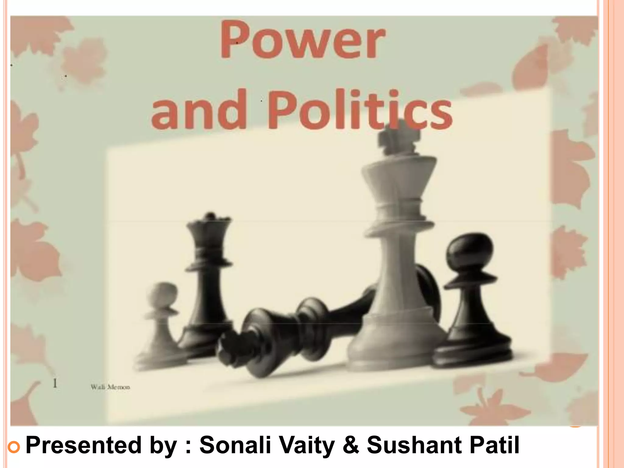 Power and Politics in Organization | PPTX