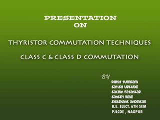 Class C & Class D Commutation | PPTX