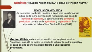 PowerPoint de la Revolución Neolítica, basandose en la definición de ...