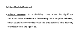 Intellectual impairment | PPTX