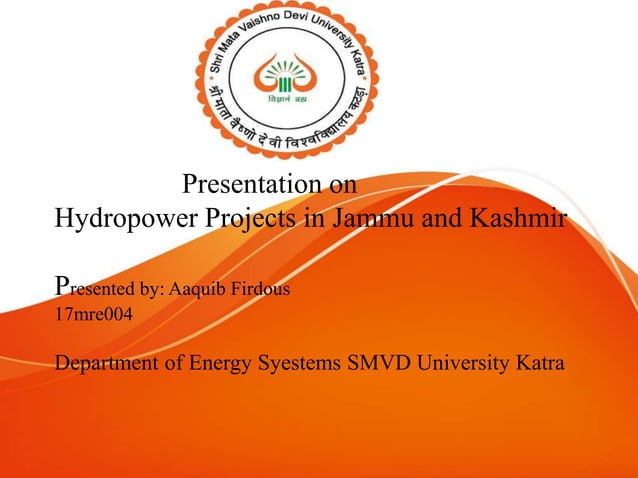 Hydropower projects in Jammu and Kashmir | PPTX | Power and Energy Industry | Industries