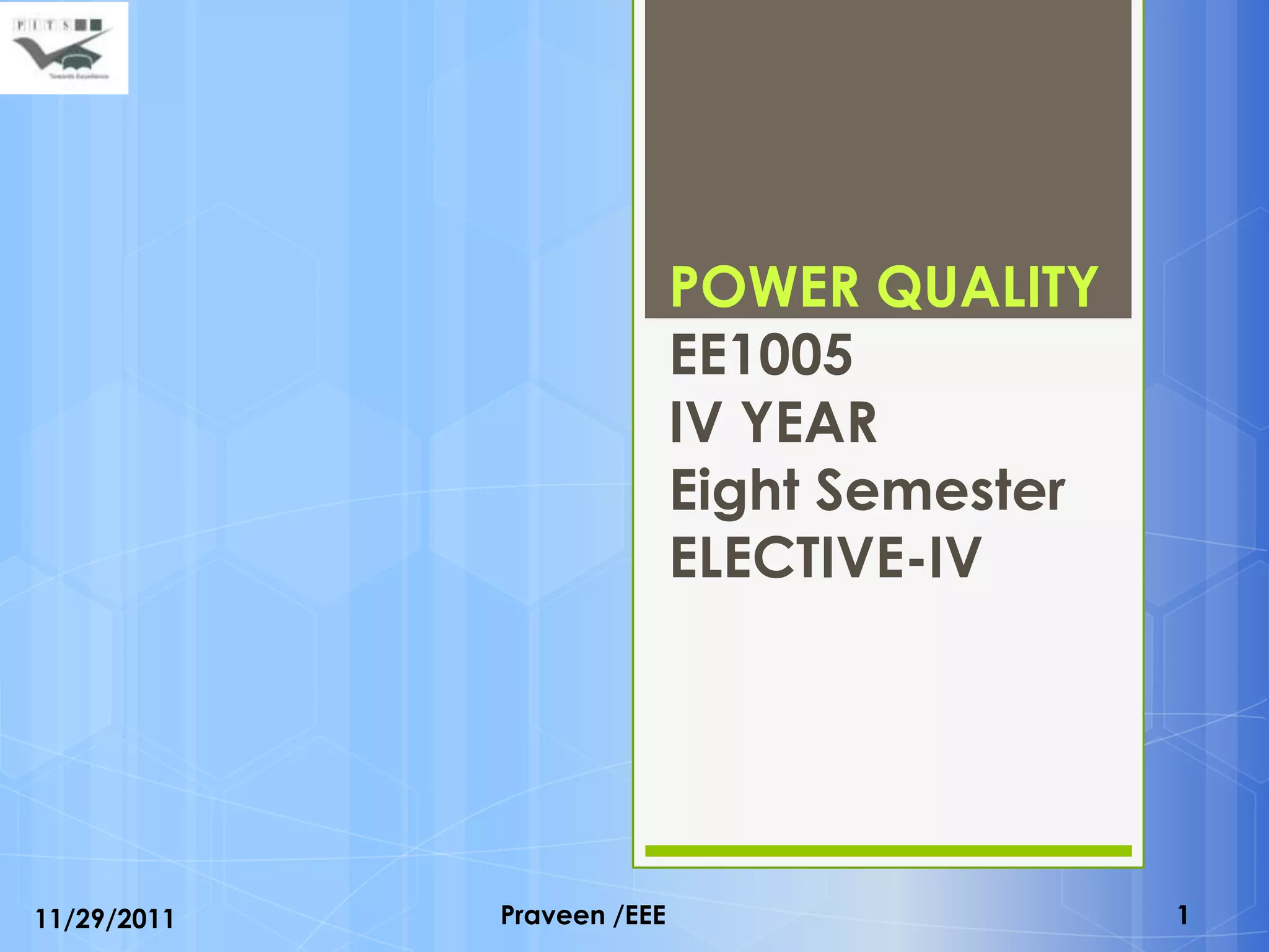 Power quality (IV-EEE) | PPTX