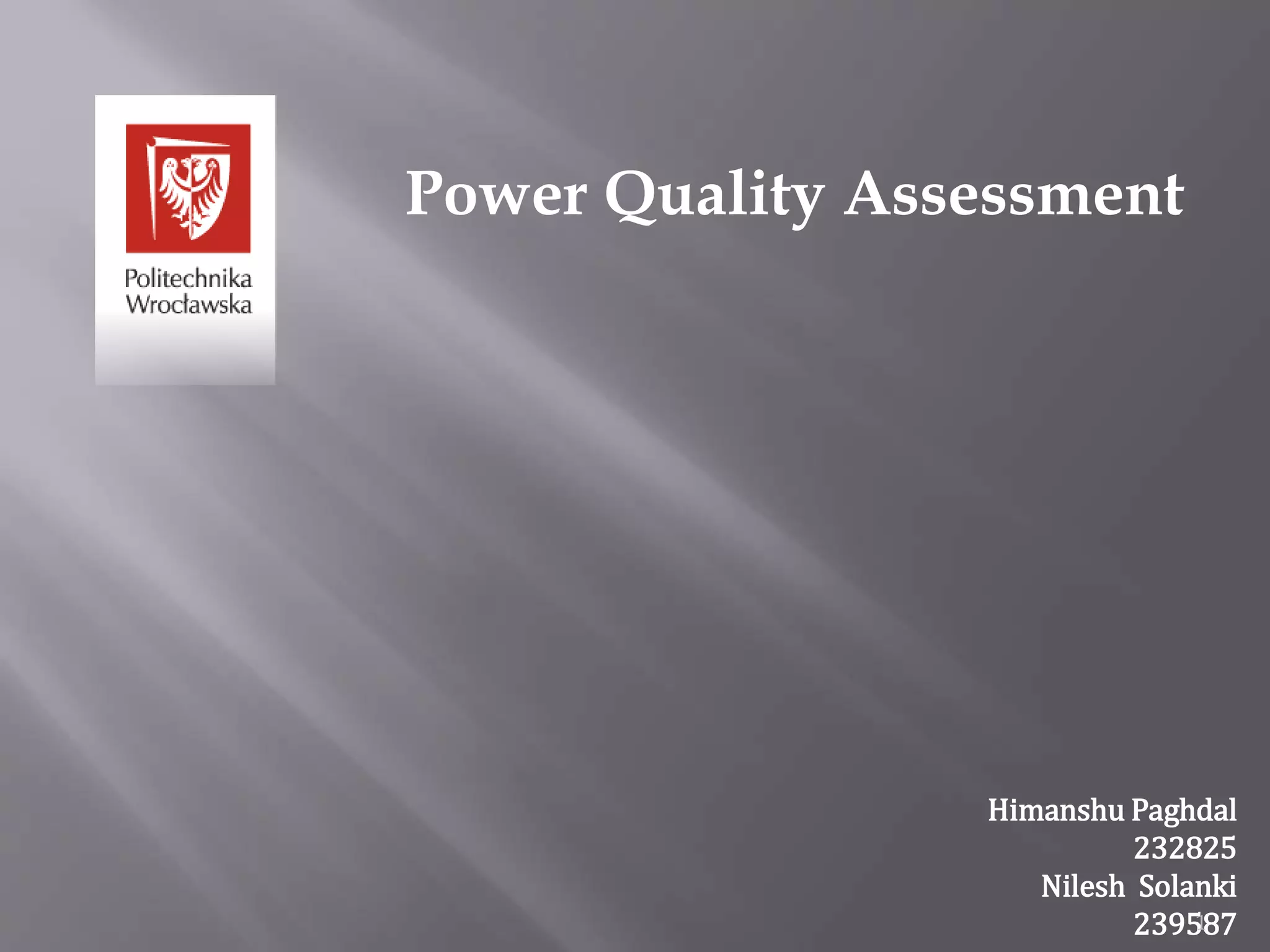 Power Quality Assessment | PPTX